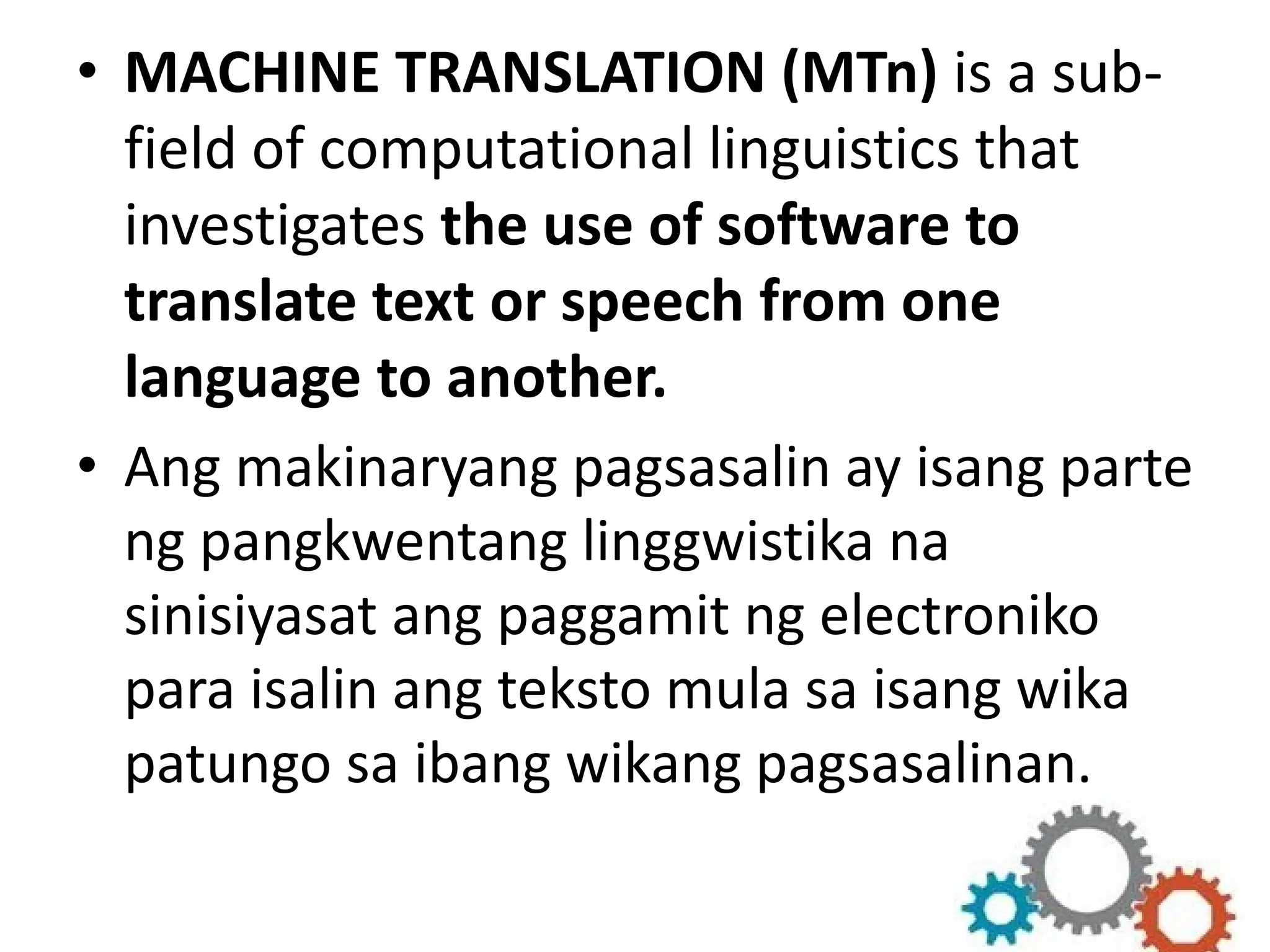 MACHINE TRANSLATON; Pagsasalin mula Filipinopatungo sa wikang Ingles | PDF