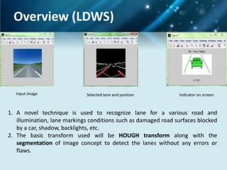 Machine vision based pedestrian detection and lane departure | PPTX