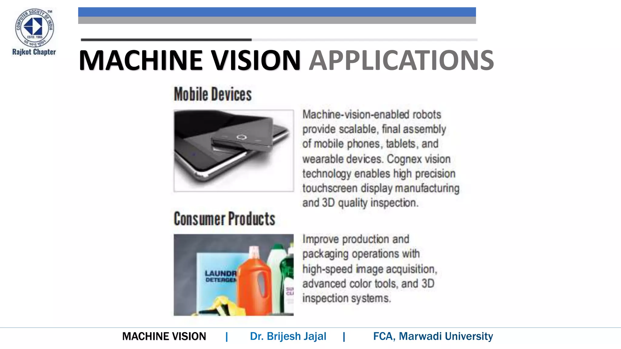 Introduction to Machine Vision and its applications | PPTX