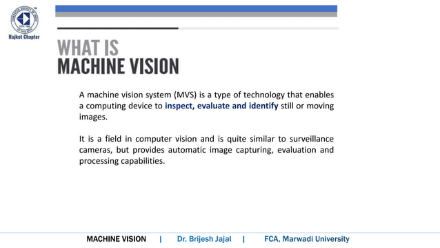 Introduction to Machine Vision and its applications | PPTX