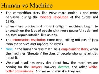 Machine Vs Human1.pptx this ppts show the difference between human vs ...