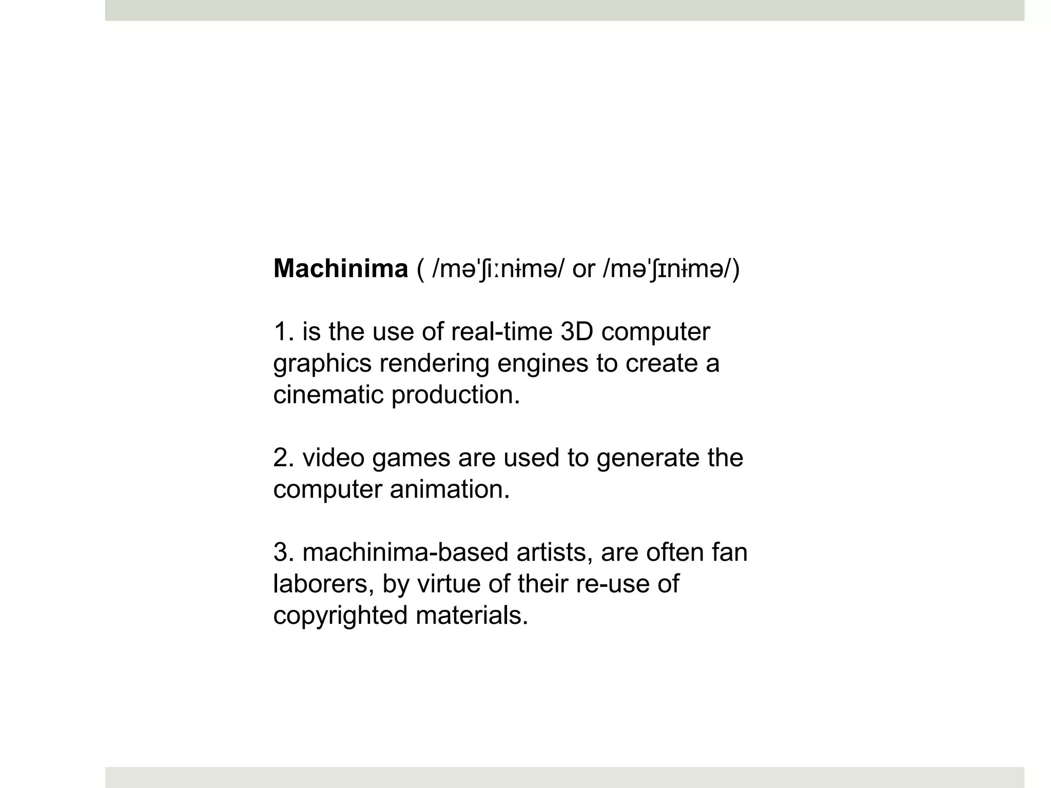 Machinima, a Creative Technology | PPT