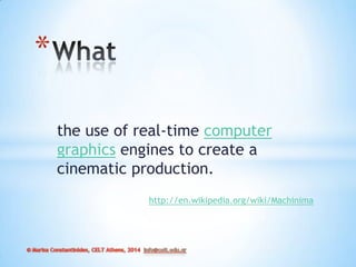 Machinima for language learning | PPTX