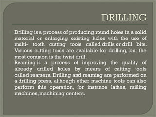 Machining in design manufacturing | PPT | Free Download