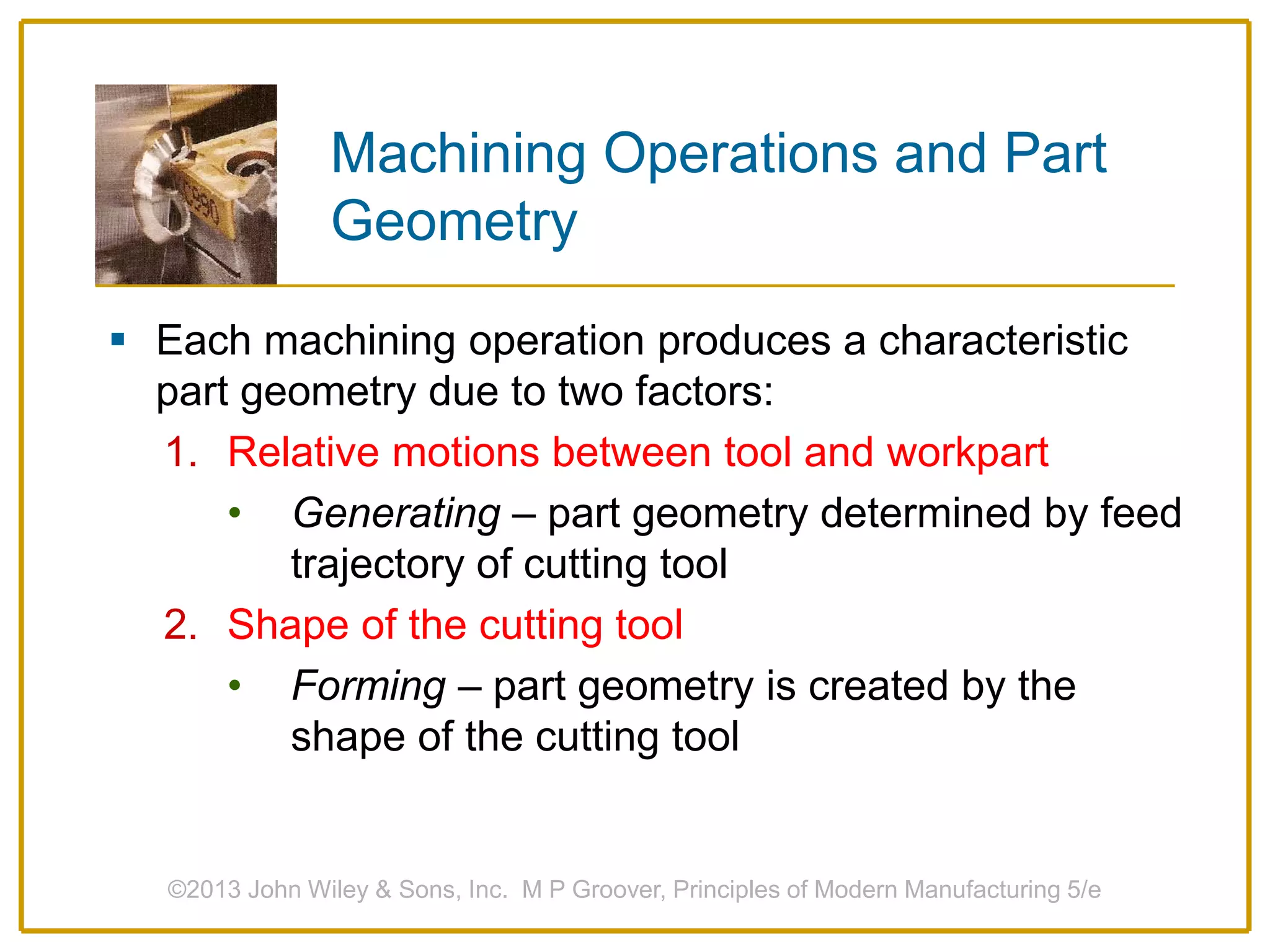 MACHINING OPERATIONS AND MACHINE TOOLS.pptx