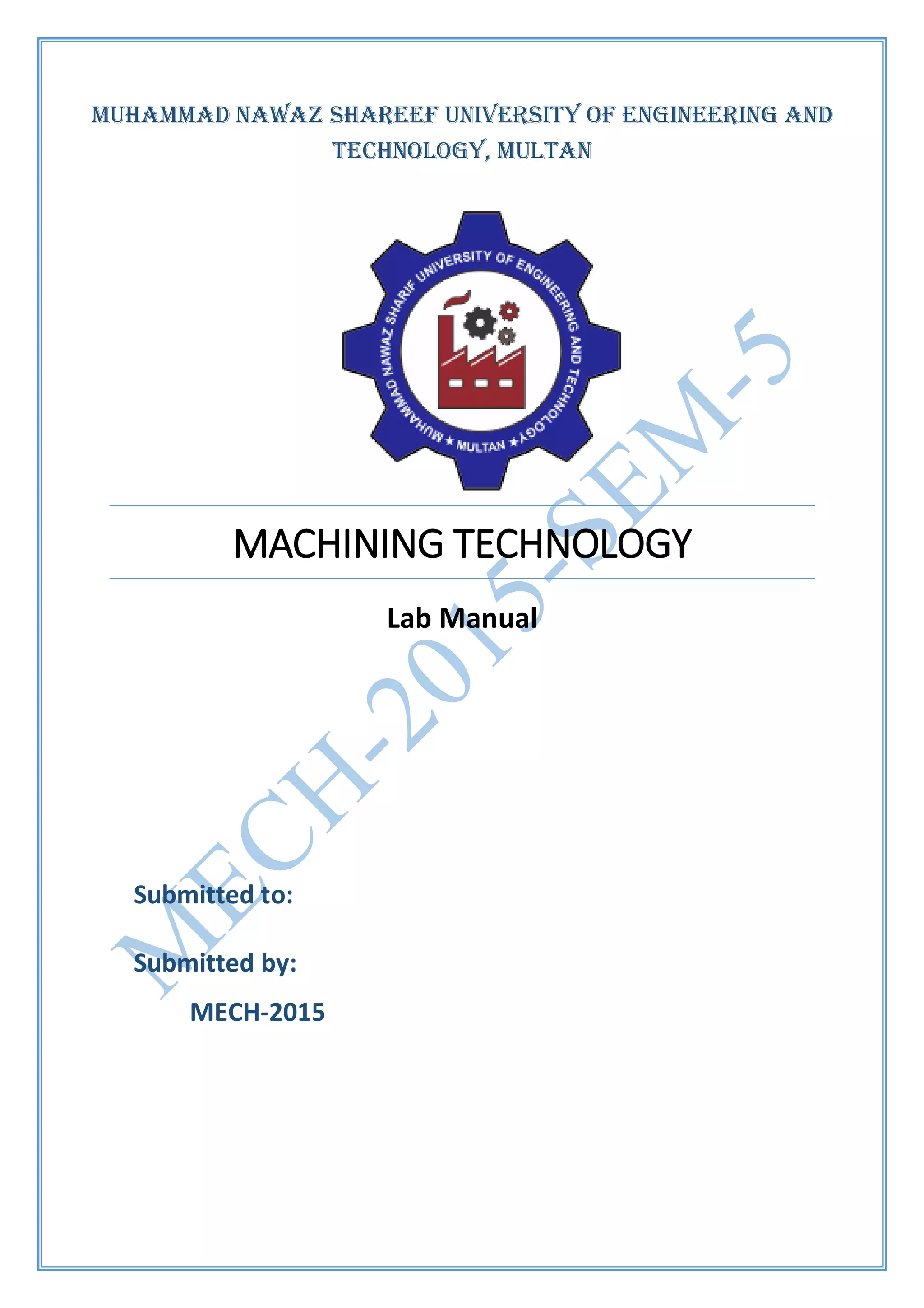 Machining technology lab manual mechanical.manufacturing technology 2 ...