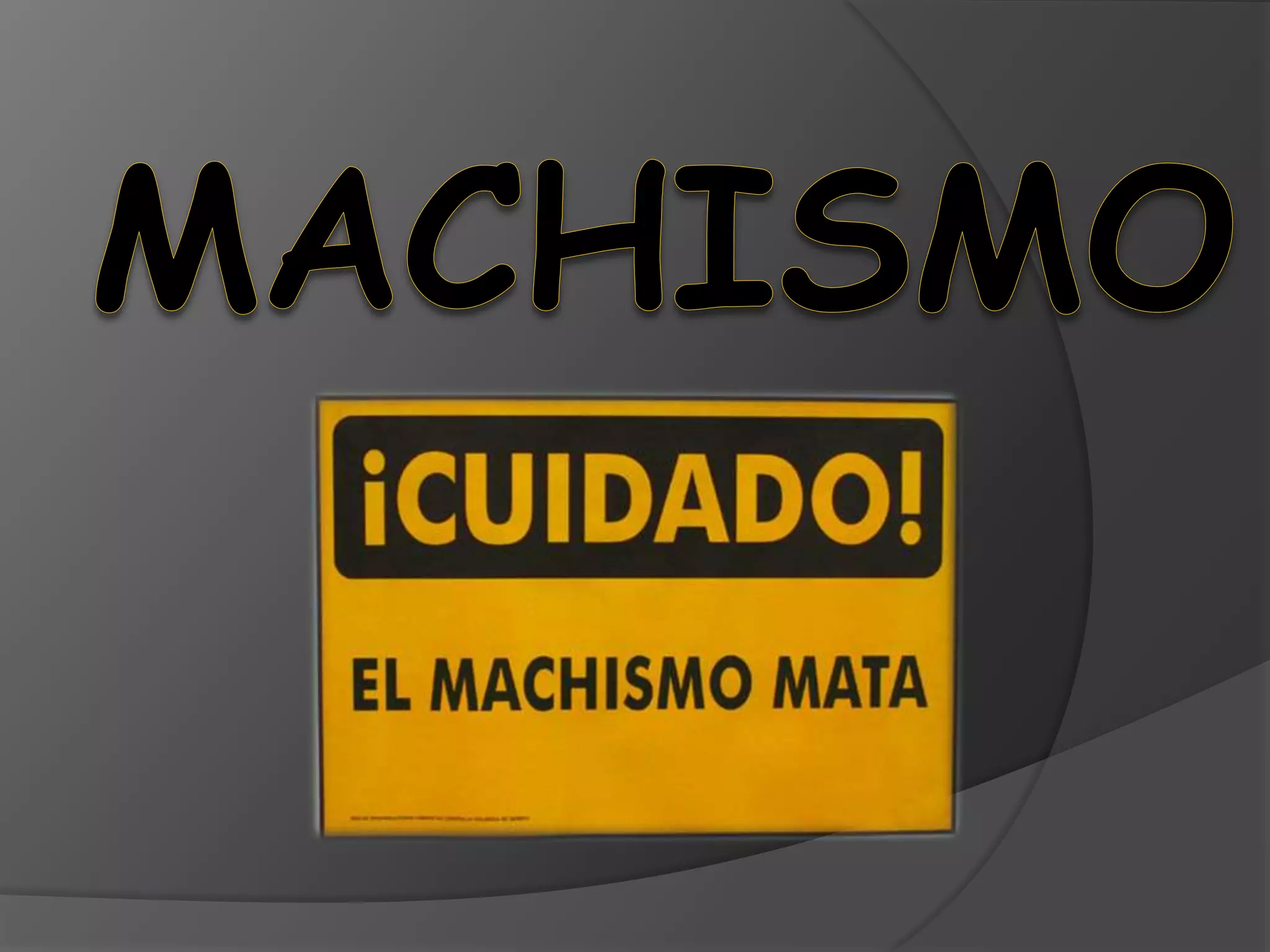 Machismo trabajo | PPTX