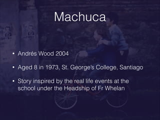Machuca | PPT