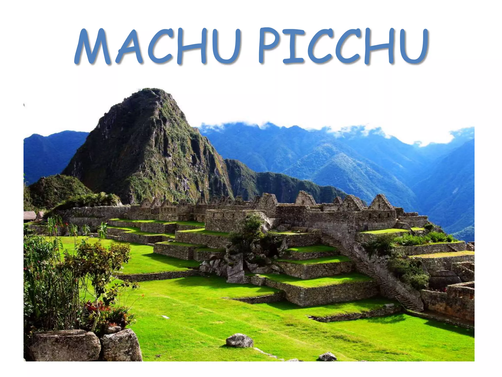 Machu picchu | PPTX