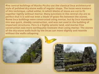 Machu Picchu, Lost City of the Incas.pptx