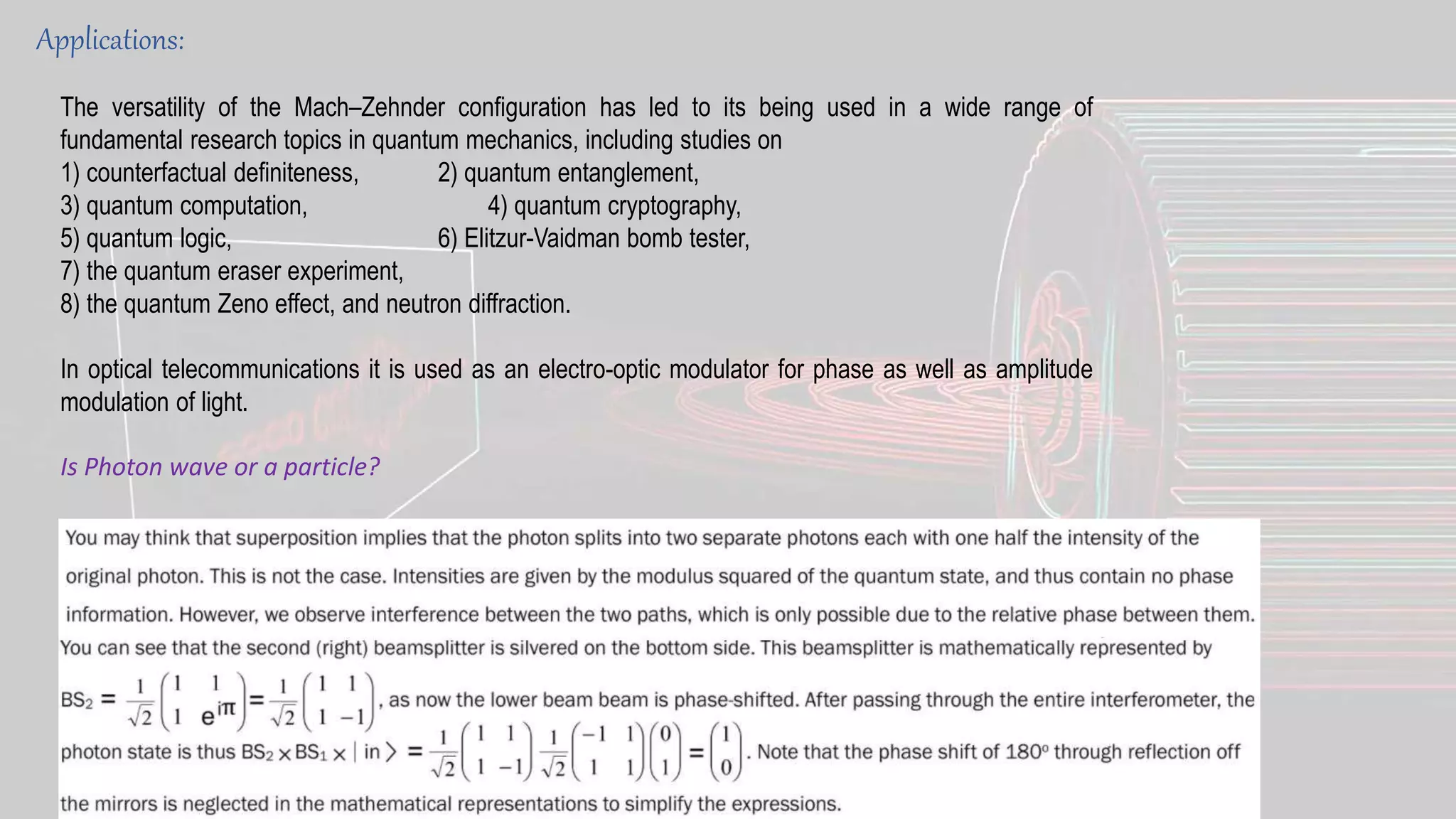 Single photon Mach zender interferometer | PPTX