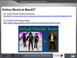MacICT 3D Virtual Worlds: WHEN2050 | PPT