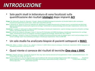 Tecnica MACI versus le tecniche one step | PPT