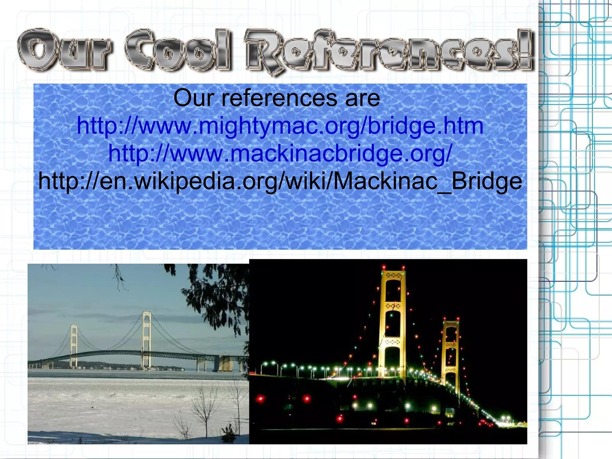 Mackinac Bridge | PPT