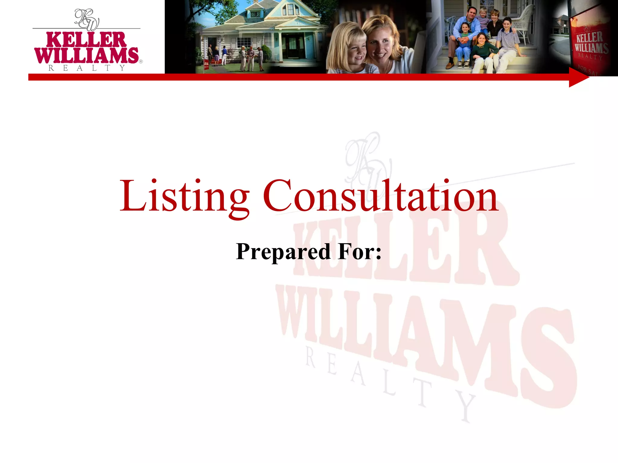 KW Realty Listing Consultation Prepared For Seller | PPT