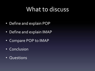 Mail POP vs IMAP | PPTX