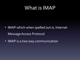 Mail POP vs IMAP | PPTX