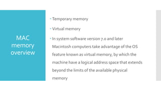 Mac memory overview | PPTX