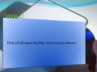 Mac mini recovery | PPT