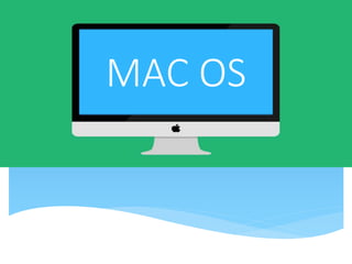 Mac os | PPT