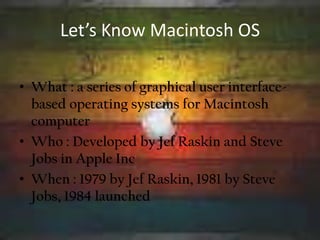 Mac os evolution | PPT