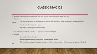 Mac OS Presentation | PPTX | Operating Systems | Computer Software and ...