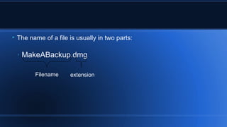 Mac os file managment | PPT | Operating Systems | Computer Software and ...