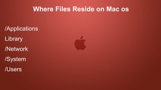 Mac os file managment | PPT