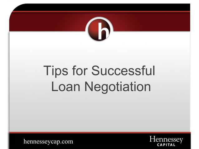 Tips for a Successful Loan Negotiation | PPT