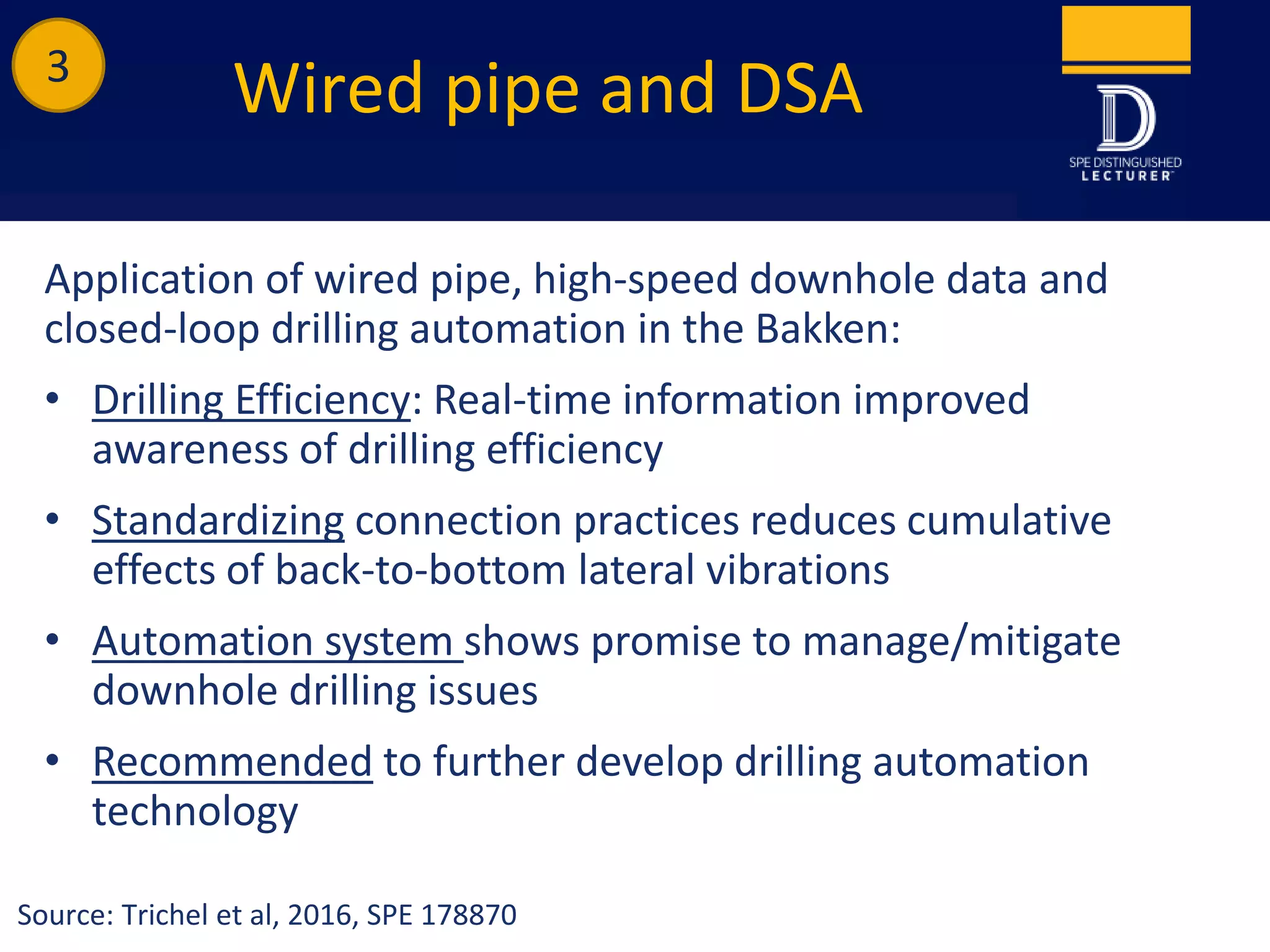 Automation of the Drilling System: What has been done, what is being ...
