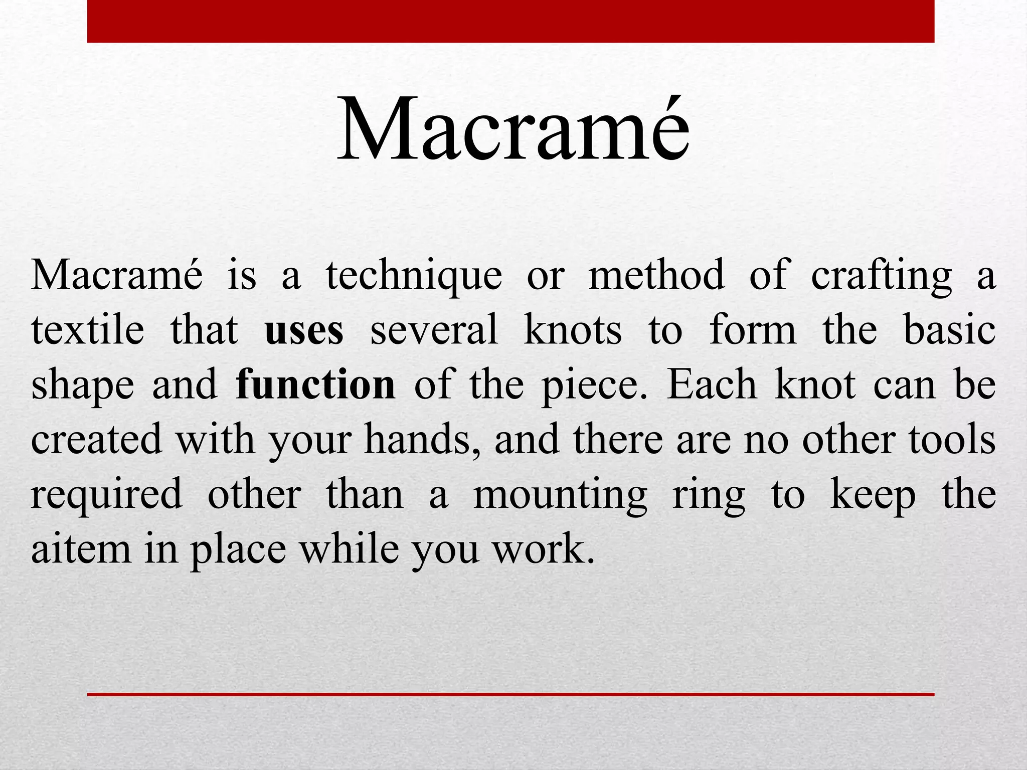 Macrame | PPTX
