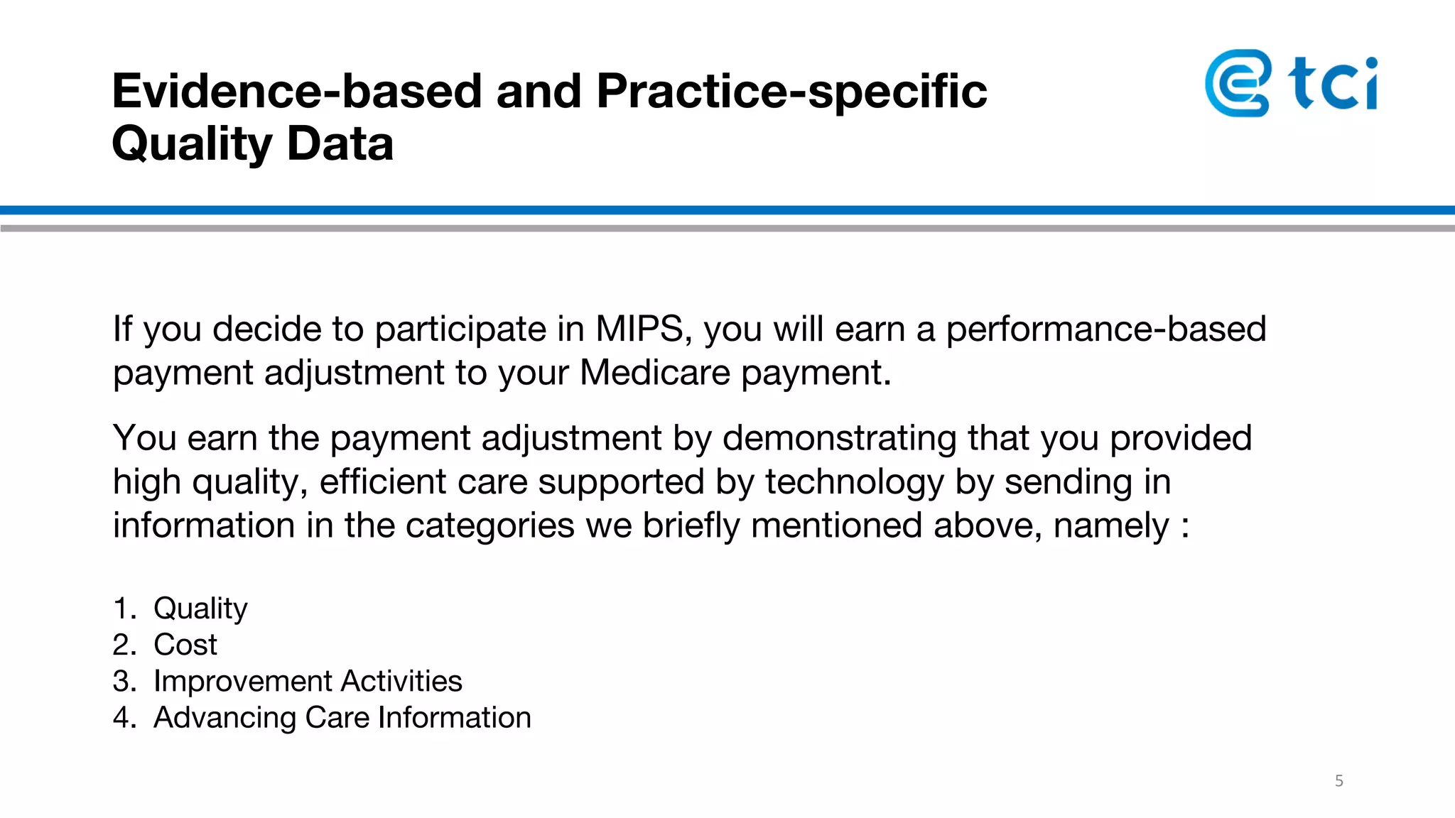 The Merit-based Incentive Payment System (MIPS) | PDF