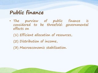Macro-economic Framework in Indian Economy–Public Finance | PPTX