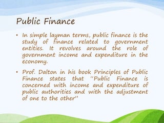 Macro-economic Framework in Indian Economy–Public Finance | PPTX
