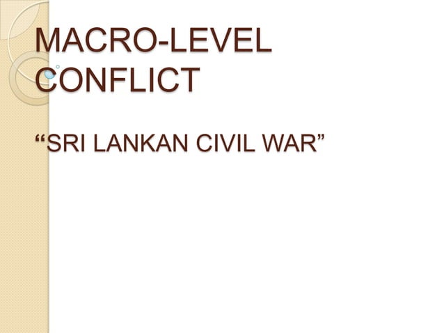 Macro level conflict | PPT
