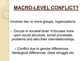 Macro level conflict | PPT