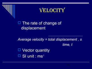 SPEED & VELOCITY | PPT
