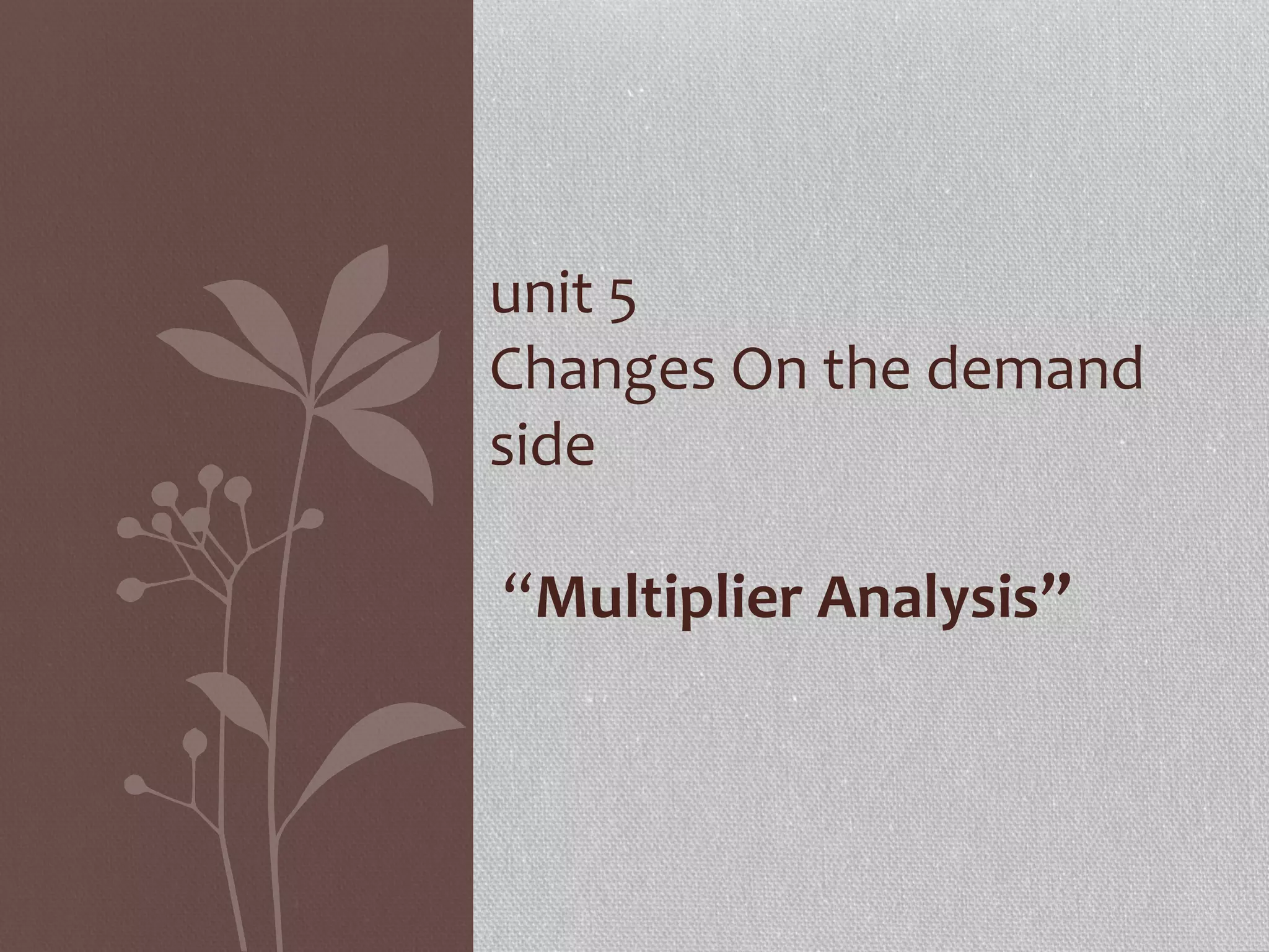Multiplier Analysis | PPT