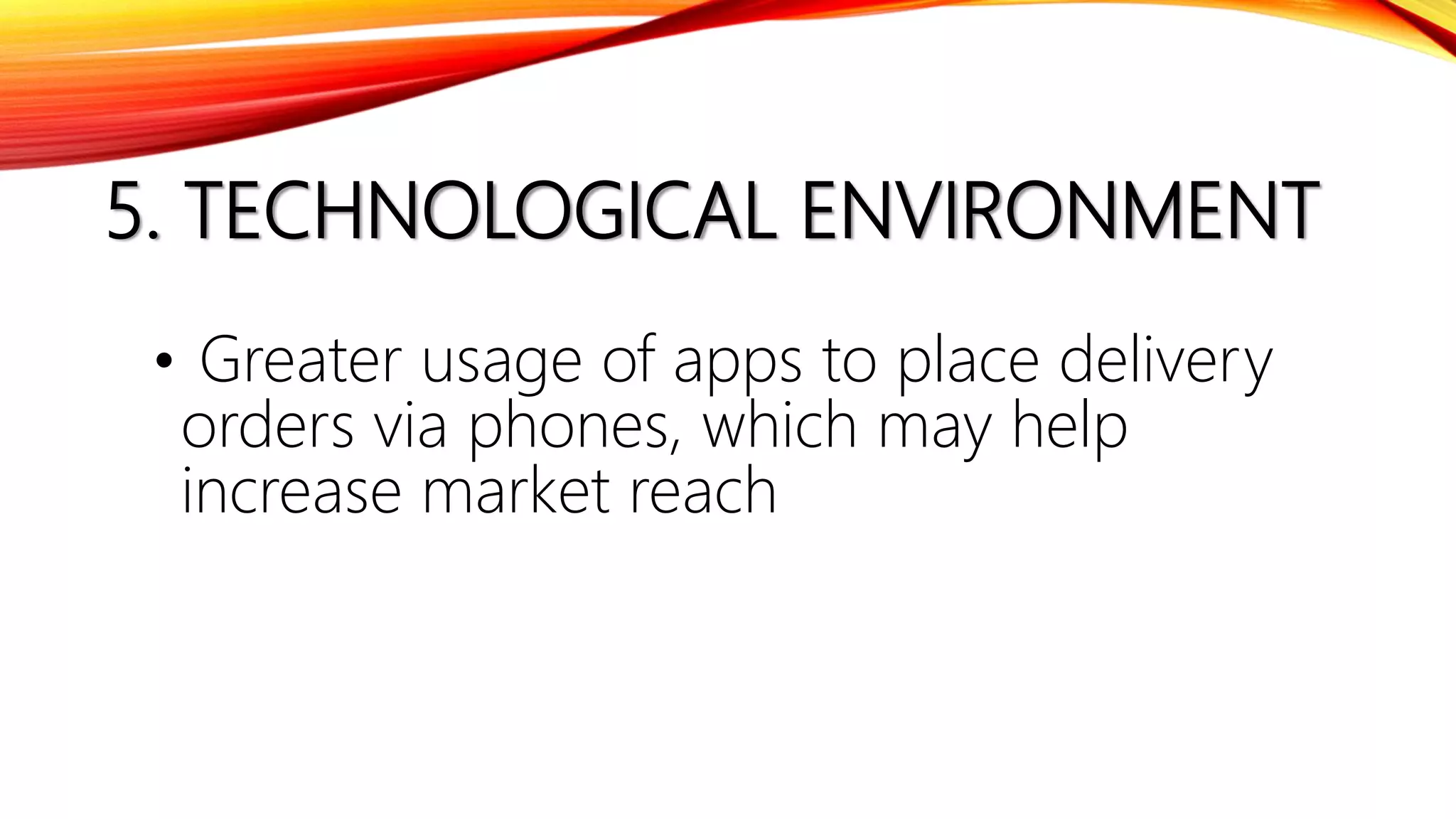 MACRO ENVIRONMENTAL SOURCES OF OPPORTUNITIES | PPTX