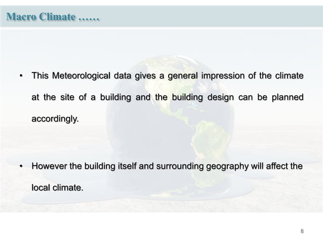 Macro and micro climate | PPTX | Indoor Environmental Quality | Home ...