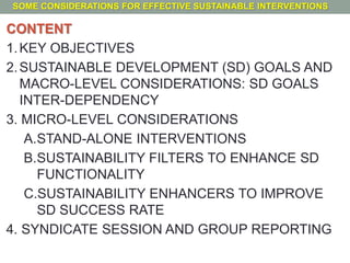 Macro and Micro Level Considerations for More Effective Selection of ...