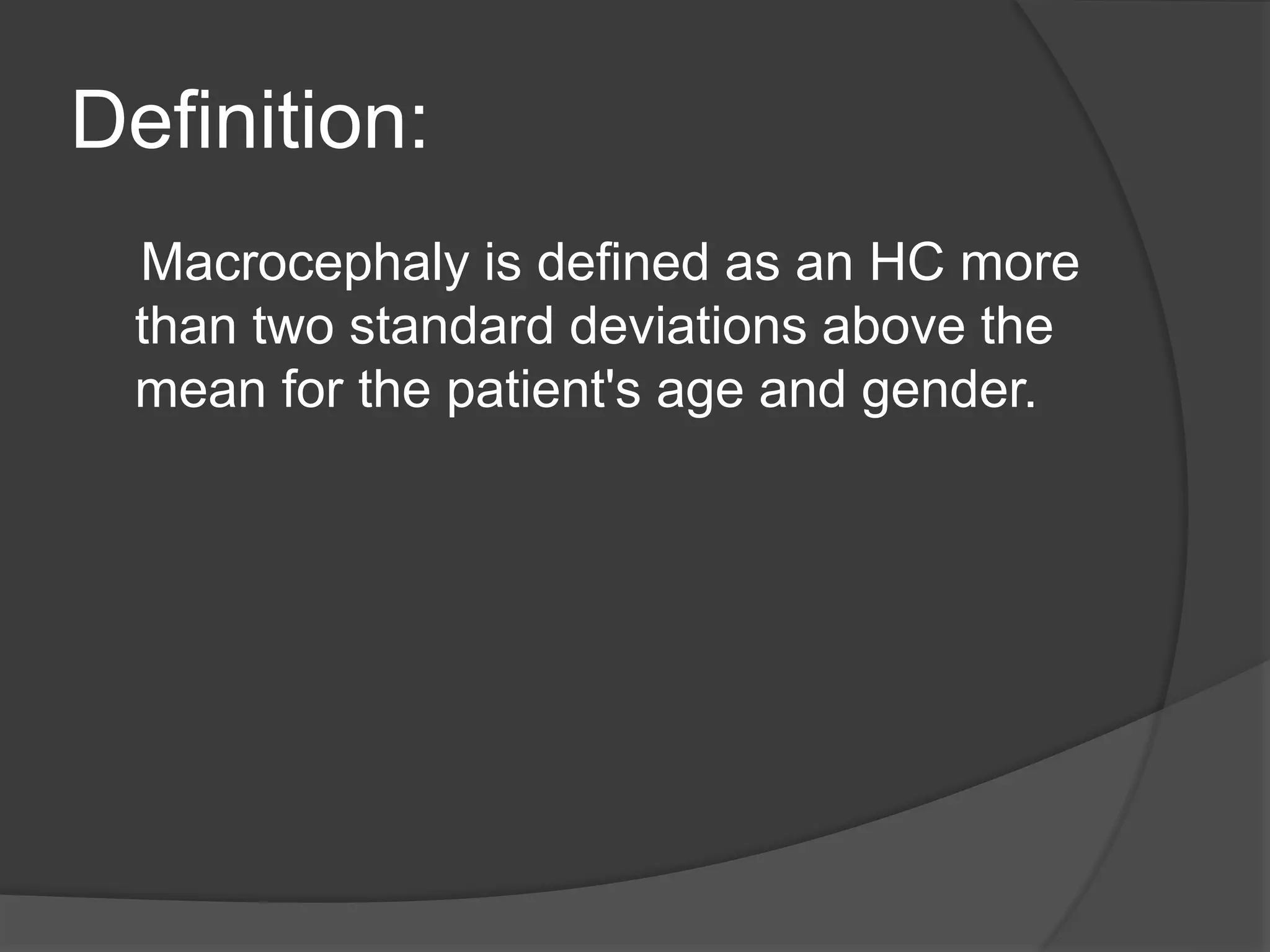Approach to Macrocephaly / large head, Megalencephaly, Causes(Etiology ...