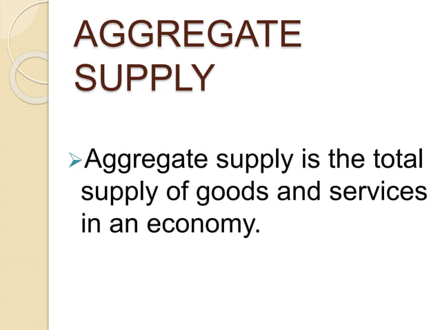 Aggregate Demand and Aggregate Supply and Curves | PPTX | Business ...