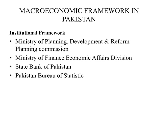 Macro Economic Framework & Performance.pptx | Business Accounting ...