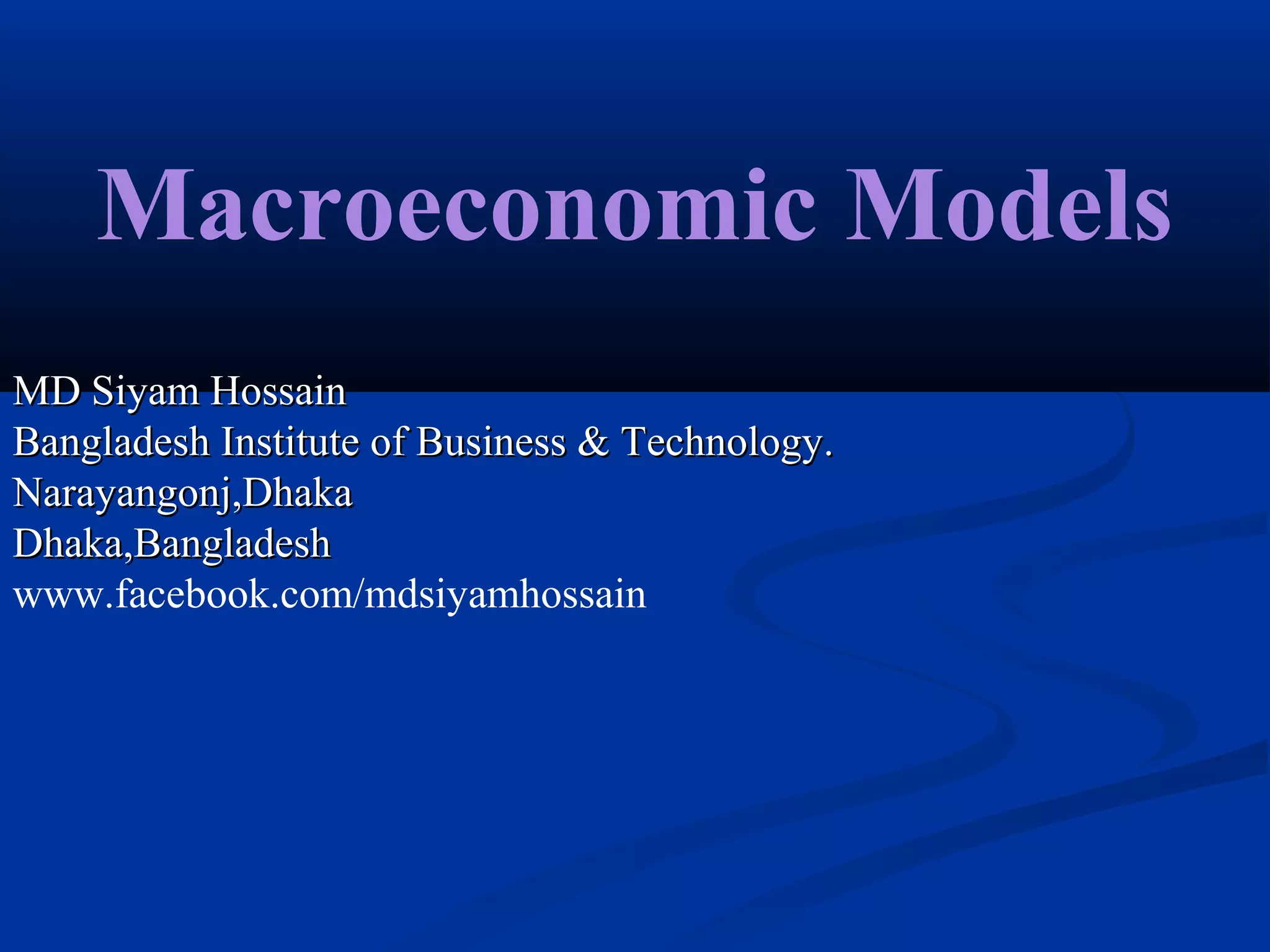 Macroeconomic Models | PPT