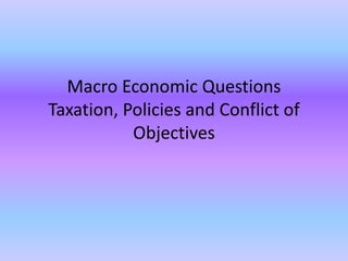 Macro Economic Questions.pptx