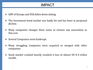 Macro economics 2000 - 2001 dot com bubble presentation - revised | PPTX