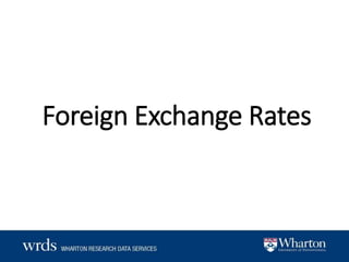 macroeconomics-foreign-exchange-rates-slide-deck.pptx