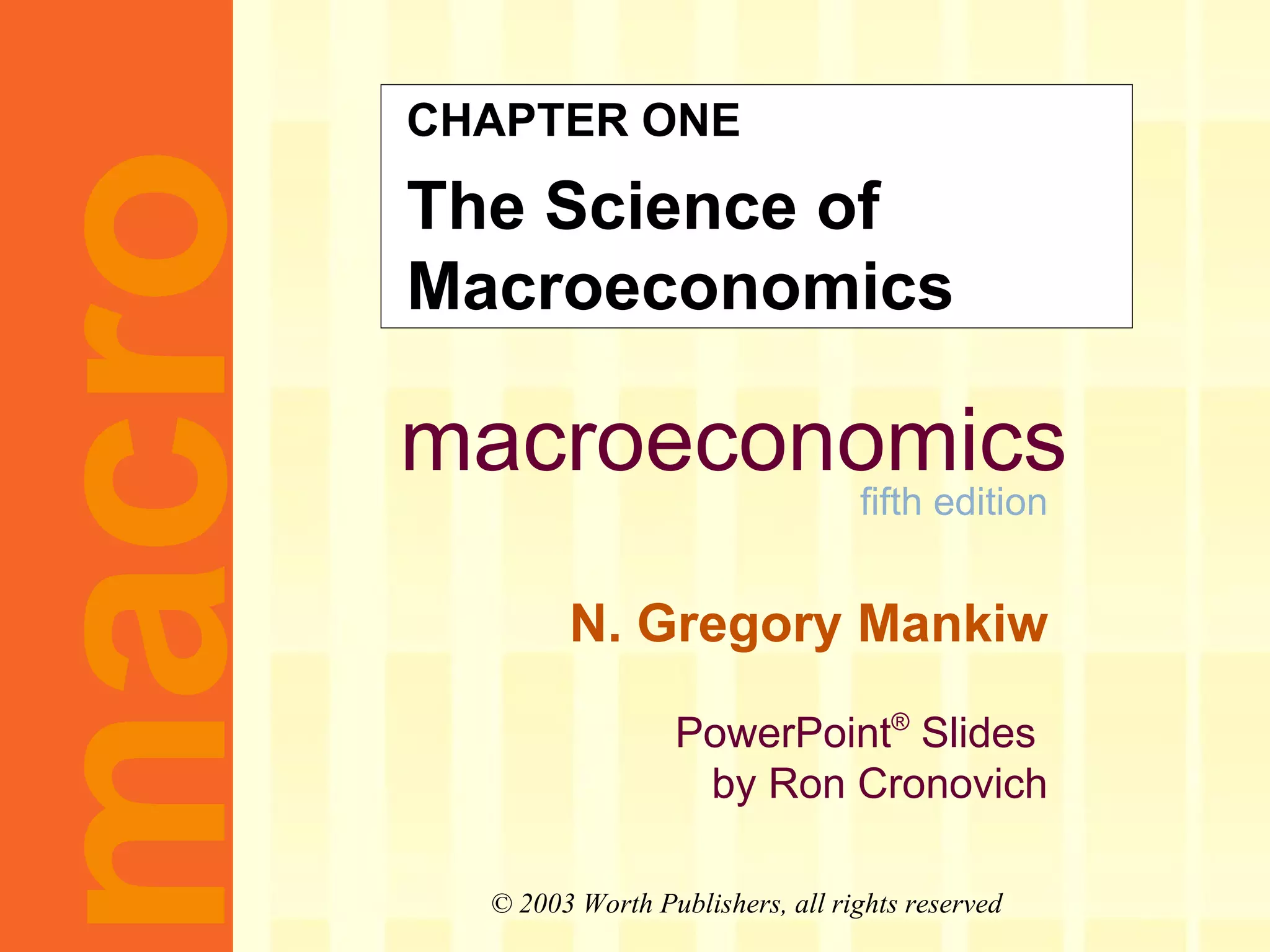MACROECONOMICS-CH1 | PPT | Financial Industry | Industries