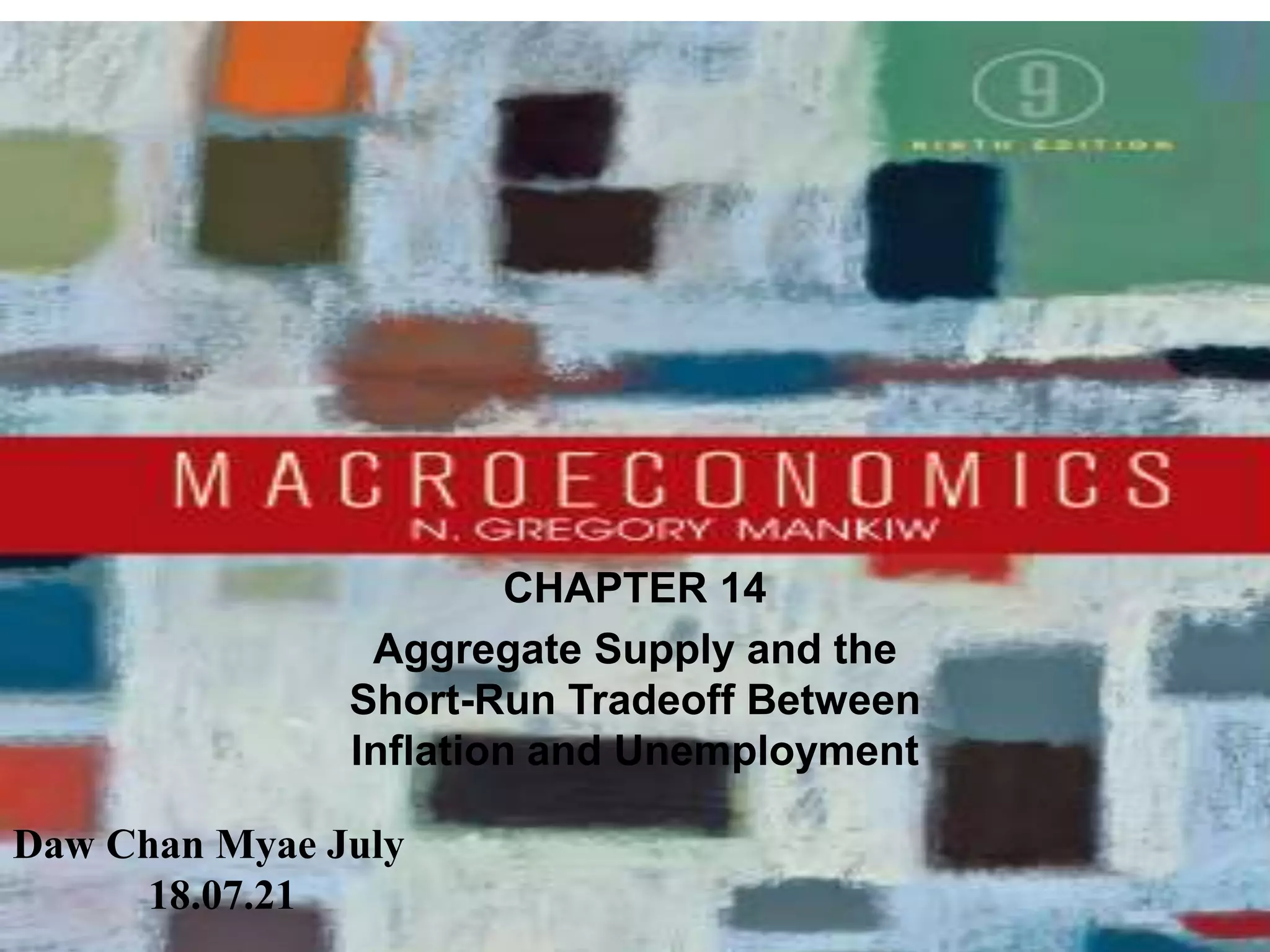 Macroeconomics chapter 14 | PPT